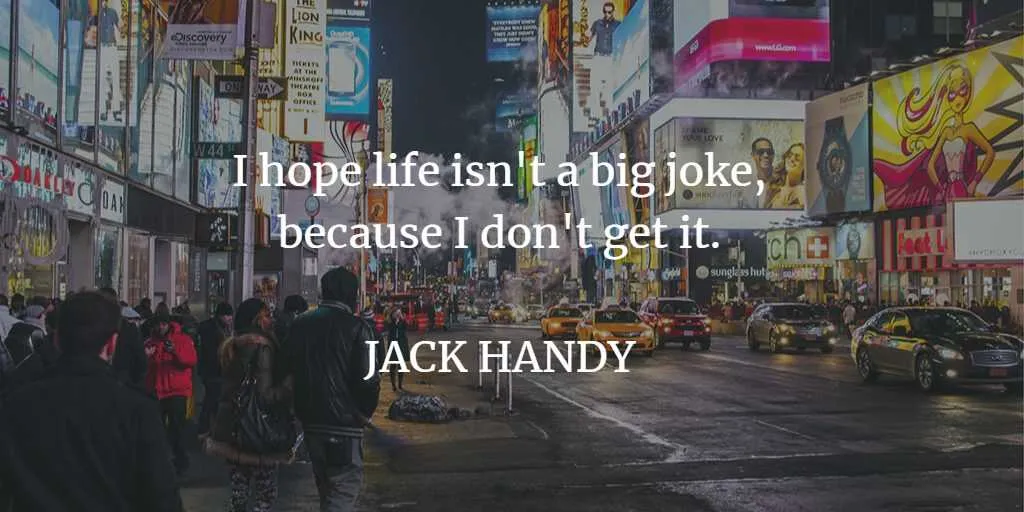 18 Of The Best Jack Handy Quotes | The Funny Beaver
