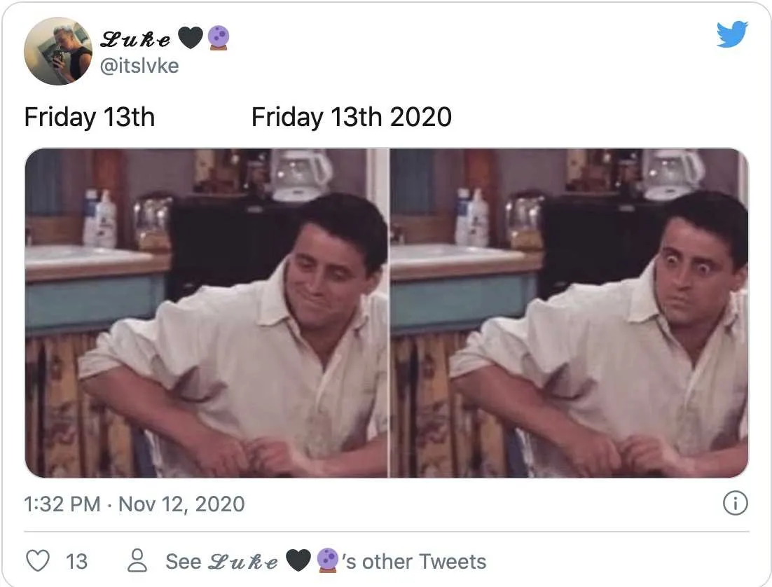 2020 Friday The 13th Memes That'll Make You Happy To Lockdown