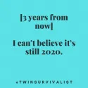 12 Funny 2020 Quotes About The Nightmare That Is The Year 2020
