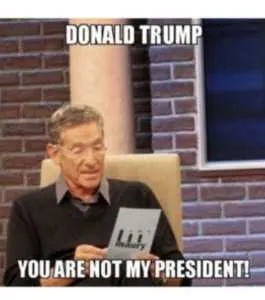 21 Not My President Memes You'll Love To Share For Year 2021