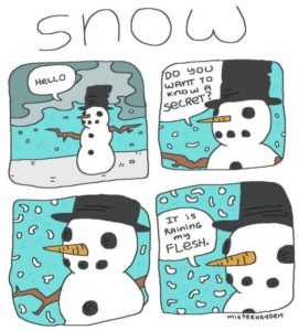 40 Hilarious Winter And Snow Memes For When You're Freezing Your Face Off