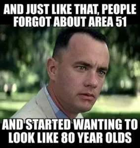 32 Funny Area 51 Memes Because This Is A Thing Now