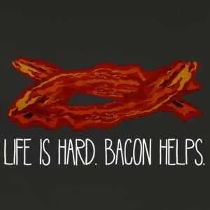 43 Funny Bacon Images Just For Bacon Lovers | The Funny Beaver