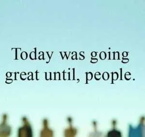 30 Hilarious Quotes For When You're Just Done