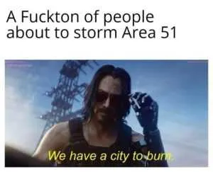 32 Funny Area 51 Memes Because This Is A Thing Now
