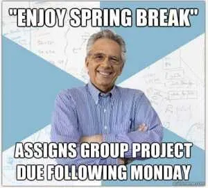 32 Funny Spring Break Memes | The Funny Beaver