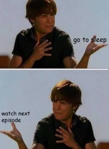 25 Bingewatching Memes For When You Just Can't Stop Watching One More ...