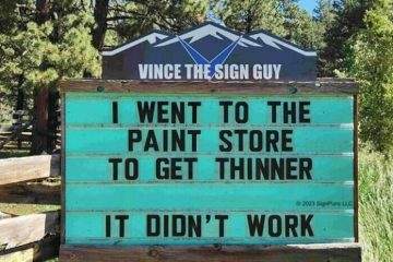 30 Must-See Hilarious Signs That Will Leave You In Stitches