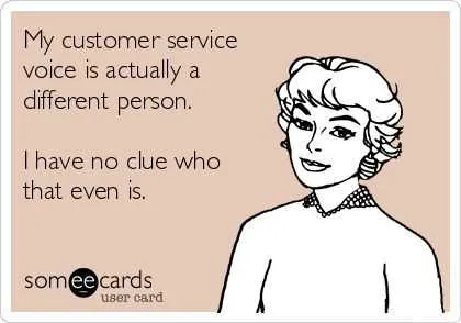 40 Funny Customer Service And Call Center Memes Because Every Day Feels ...