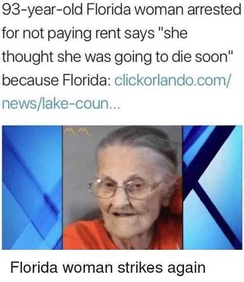33 Funny Florida Man Memes And Florida Woman Memes
