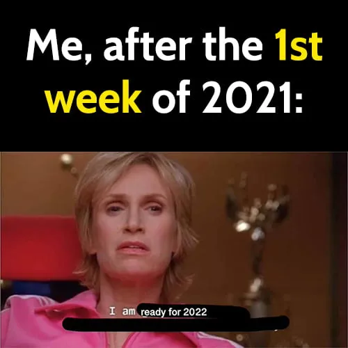 20 Hilarious Memes About 2021 You Have To See