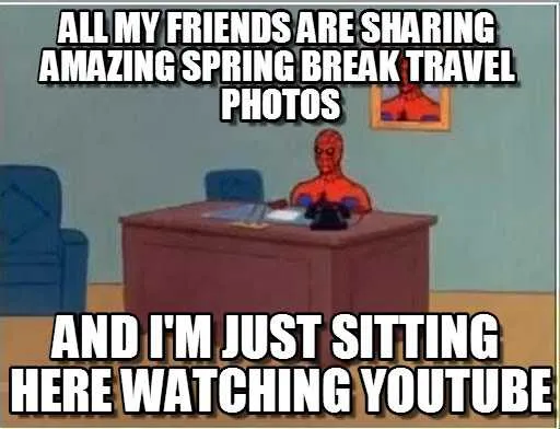 32 Funny Spring Break Memes | The Funny Beaver