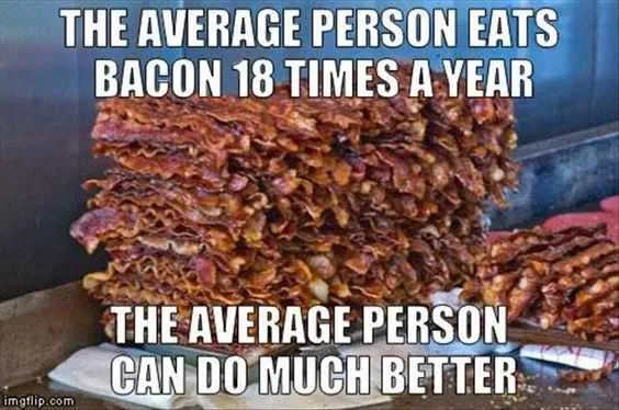 43 Funny Bacon Images Just For Bacon Lovers | The Funny Beaver