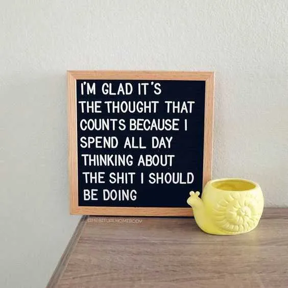 30 Hilarious Letterboard Quotes | The Funny Beaver