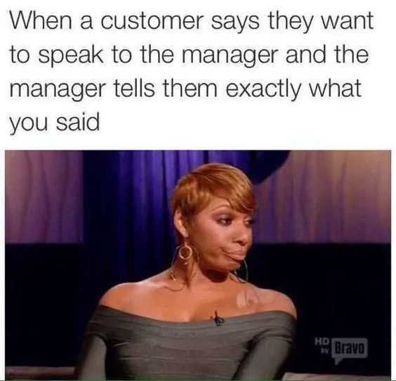 40 Funny Customer Service And Call Center Memes Because Every Day Feels ...