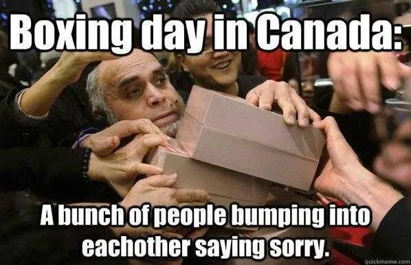 21 Boxing Day Memes That You Won't Want To Take Back