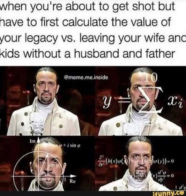 We're Not Throwing Away Our Shot, So Here's 30 Hamilton Memes