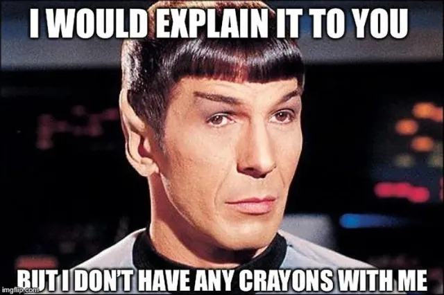 27 Star Trek Memes Because Once A Trekkie, Always A Trekkie