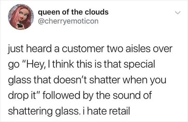 30 Painful Relatable Memes For All The Retail Workers Out There