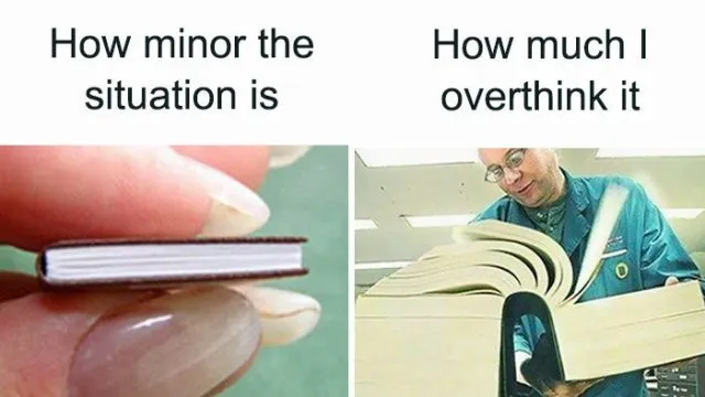 30 Funny Posts For All The Over Thinkers Out There