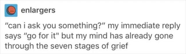 30 Funny Posts For All The Over Thinkers Out There