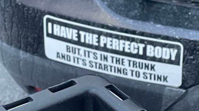30 Times People Spotted Hilarious Bumper Stickers Ever