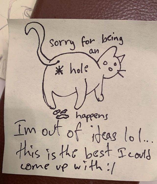 30 Hilariously Written Apology Notes Recipients