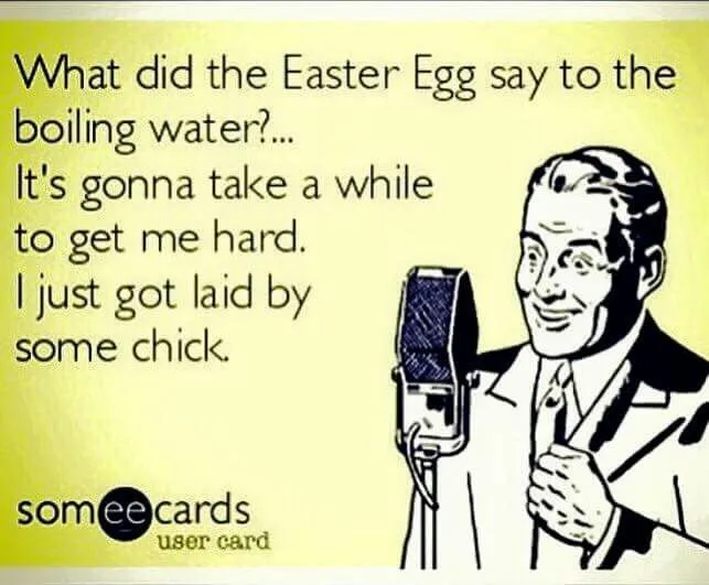 20 Funny Dirty Easter Memes To Laugh At During Break