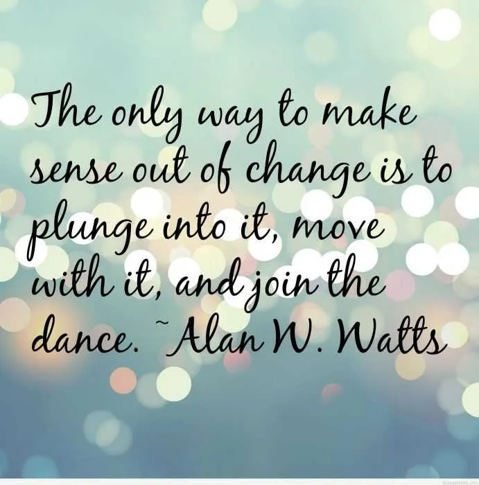 37 Inspirational Quotes About Change