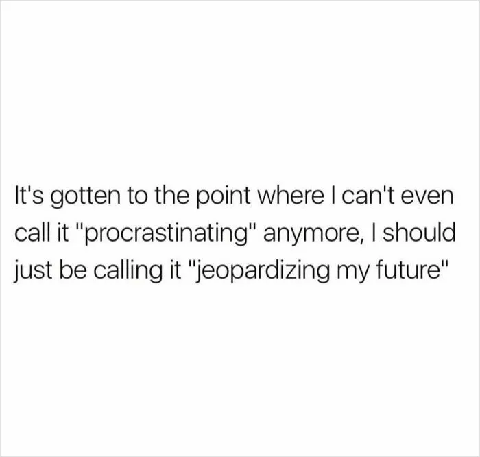 30 Painstakingly Relatable And Funny College Memes