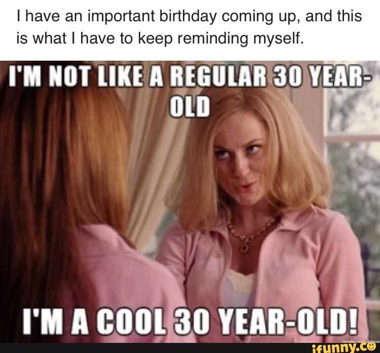 18 Funny 30th Birthday Memes Because Face It, We're Getting Old
