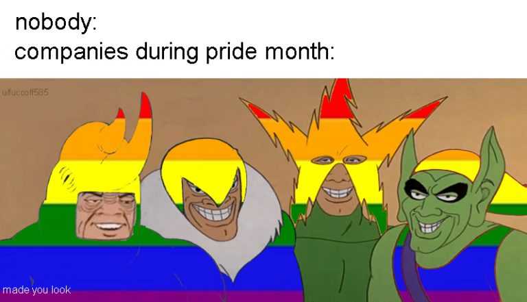 26 Funny Pride Memes About Corporations Celebrating Pride | The Funny ...