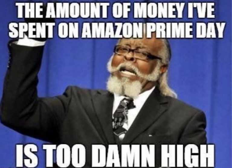 22 Funny Amazon Prime Day Memes To Question Your Sanity