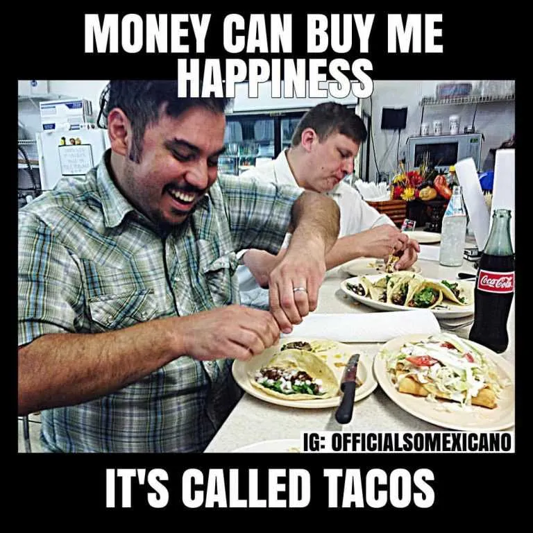 30 Hilarious Taco Memes Because Tacos Aren't Just For Tuesday, They're ...