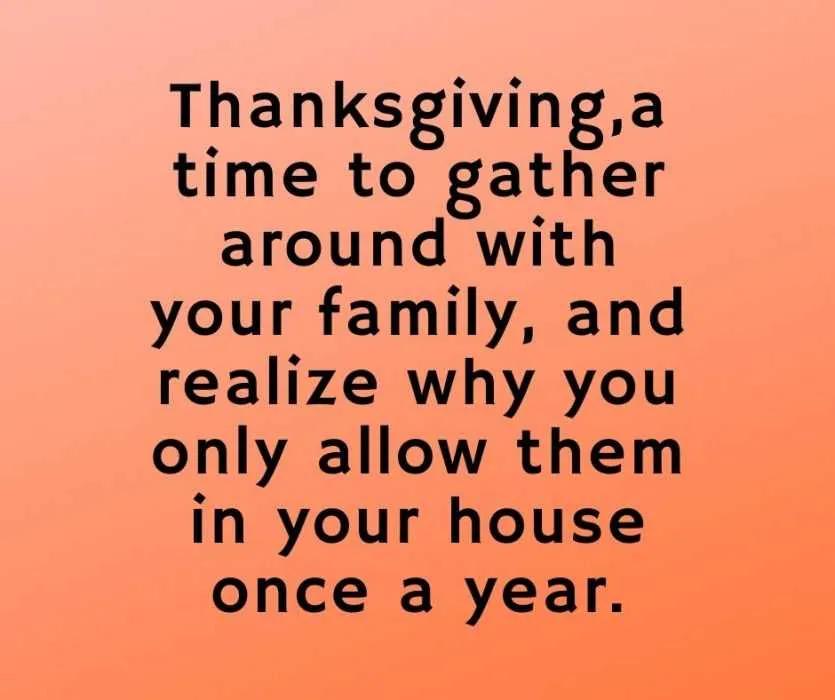 20 Hilarious And Funny Thanksgiving Quotes