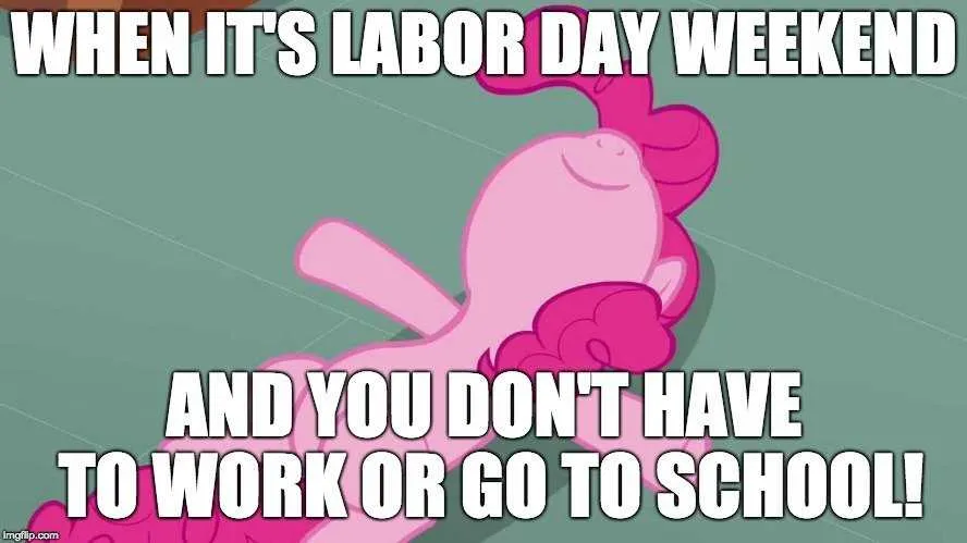 24 Funny Labor Day Memes To Start Your Weekend Off Right