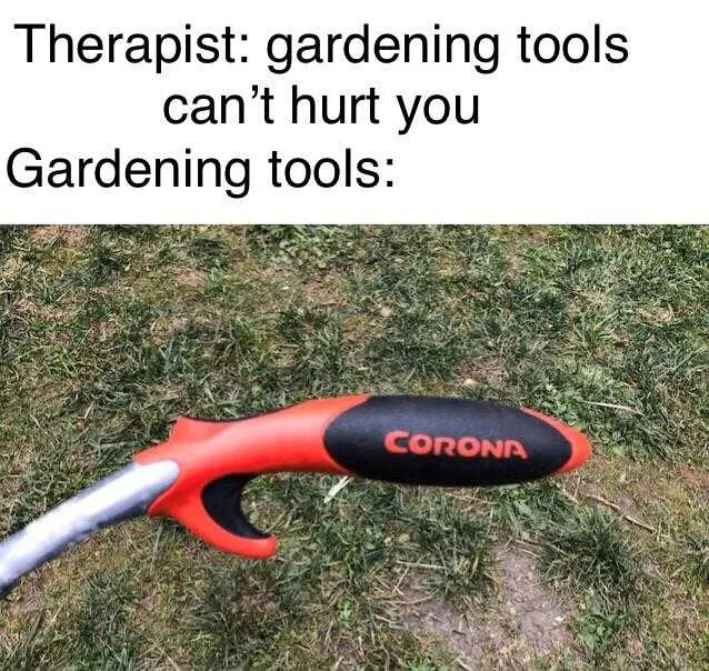 30 Home Gardening Memes For A Good Thyme | The Funny Beaver